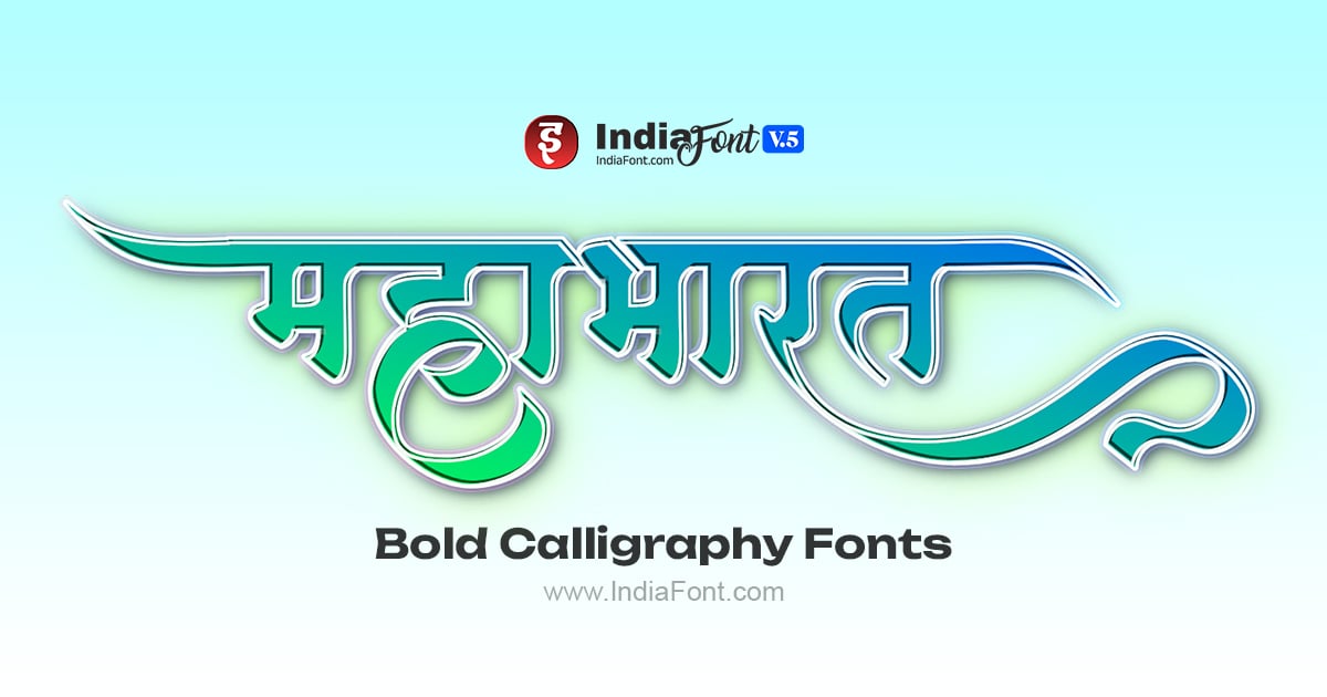 Bold Calligraphy Fonts - Hindi Marathi Download | IndiaFont