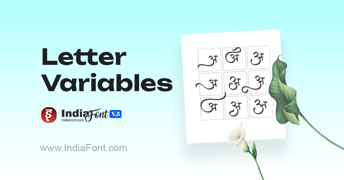 Letter Variables in IndiaFont - 12 Font Variations | IndiaFont